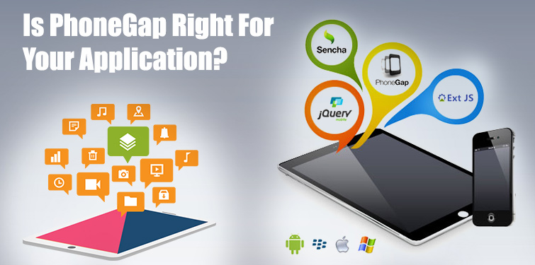Phonegap is right option for your app