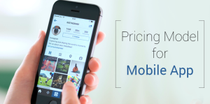 Key Points Governing Pricing Model of Mobile App