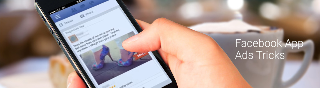 The Most Effective Tips for Creating Facebook App Ads That Drive Installs