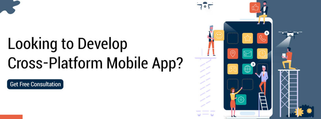 Best Cross-Platform Mobile App Development Frameworks & Tools