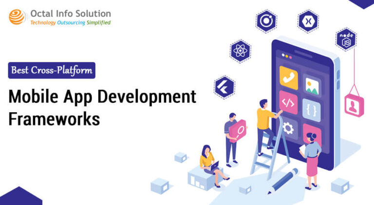 Best Cross-Platform Mobile App Development Frameworks & Tools