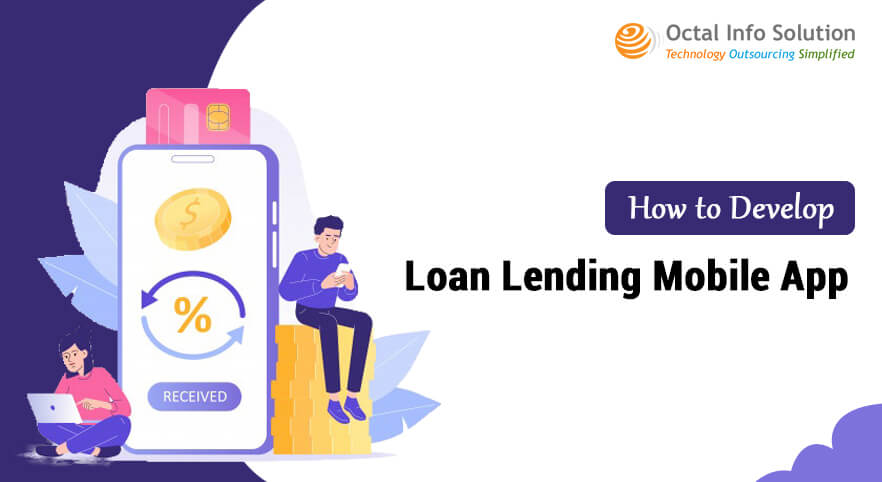 Loan Lending App Development – Cost and Key Features